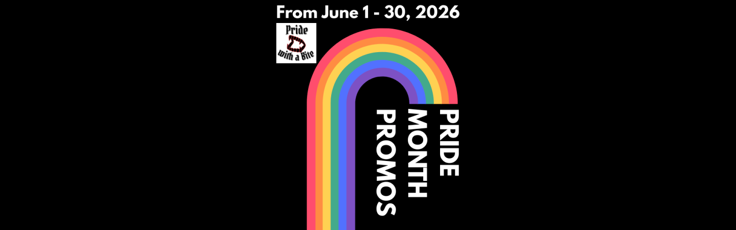 2026 Pride Month Promos! – Pride with a Bite